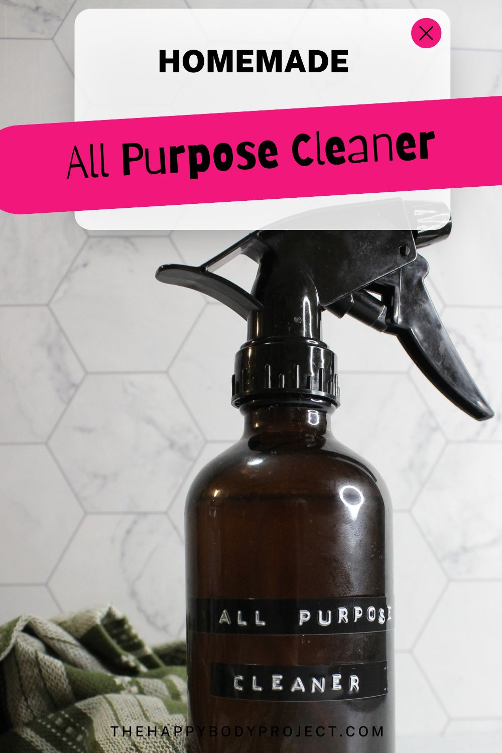 DIY Homemade All Purpose Cleaner - The Happy Body Project