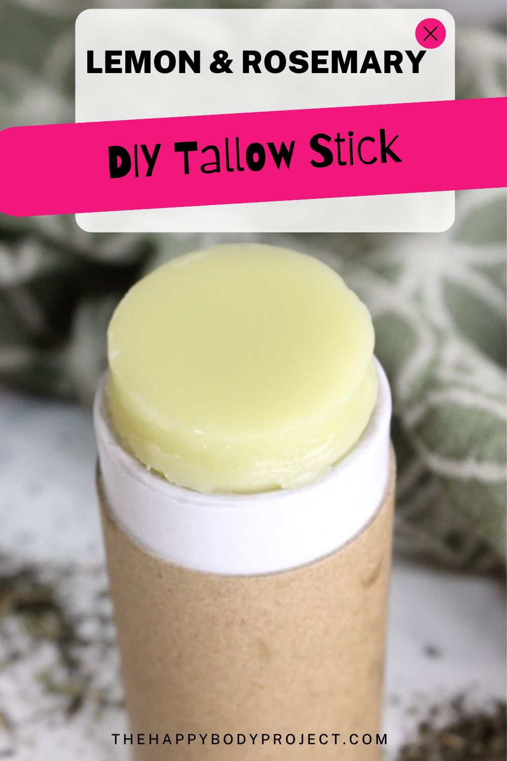 DIY Rosemary Lemon Balm Tallow Stick Recipe - The Happy Body Project